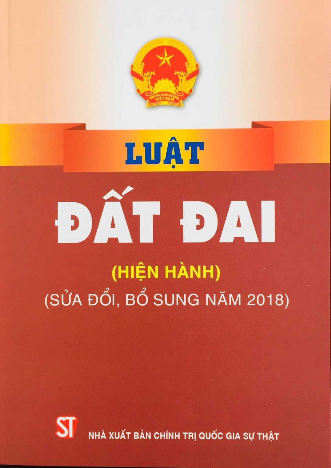 Sách luật đất đai hiện hành sửa đổi bổ sung 2018 (hiện hành)